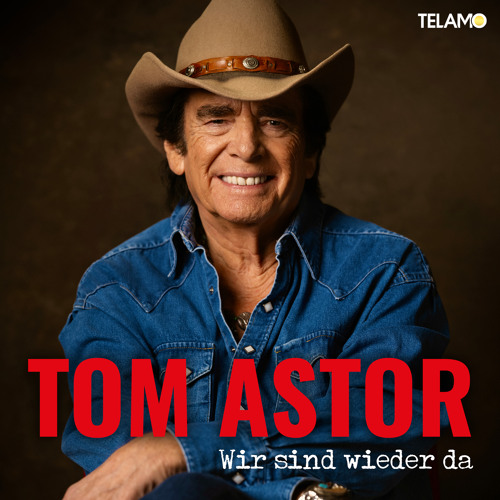 Stream Wir sind wieder da by Tom Astor | Listen online for free on ... Stream Wir sind wieder da by Tom Astor | Listen online for free on ...