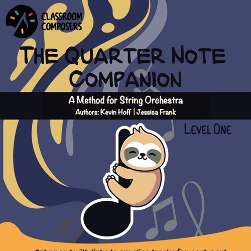 Stream Classroom Composers | Listen to Quarter Note Companion | Level ...
