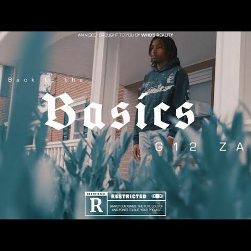 Stream G12 ZAH - BASICS (Official Music Video) by Zeemerr | Listen ...