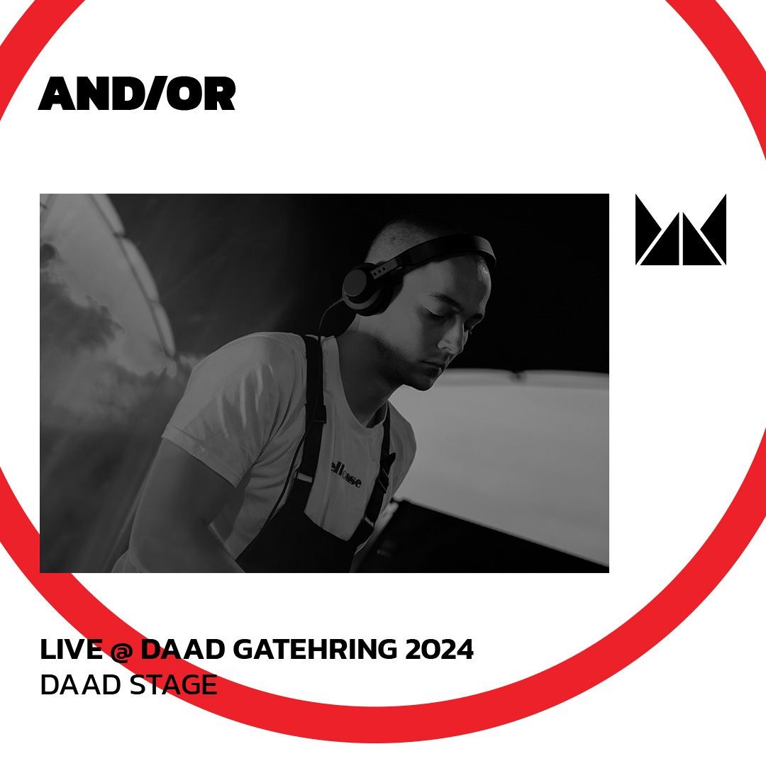 Stream And/Or @ Daad Gathering 2024 | Daad Stage by DAAD Gathering | Listen online for free on ...