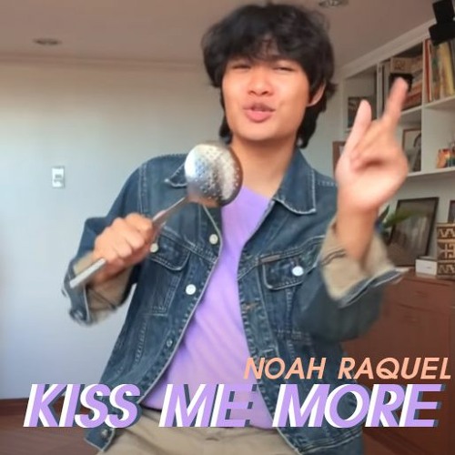 Stream Kiss Me More Doja Cat - Noah Raquel by beauticiti | Listen ...