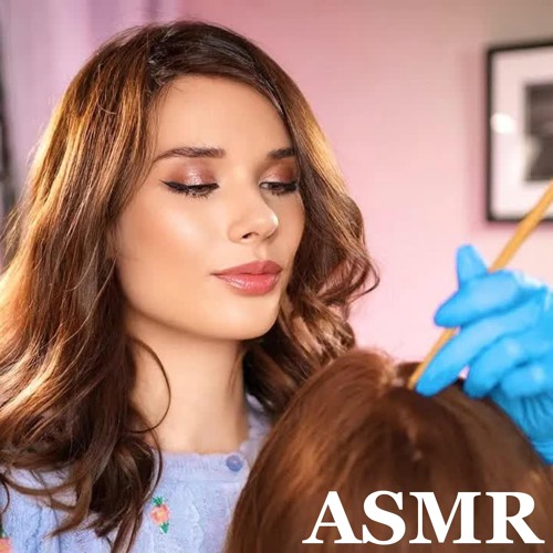 Stream Scalp Check and Delicate Head Massage Pt.7 by Starling ASMR ...