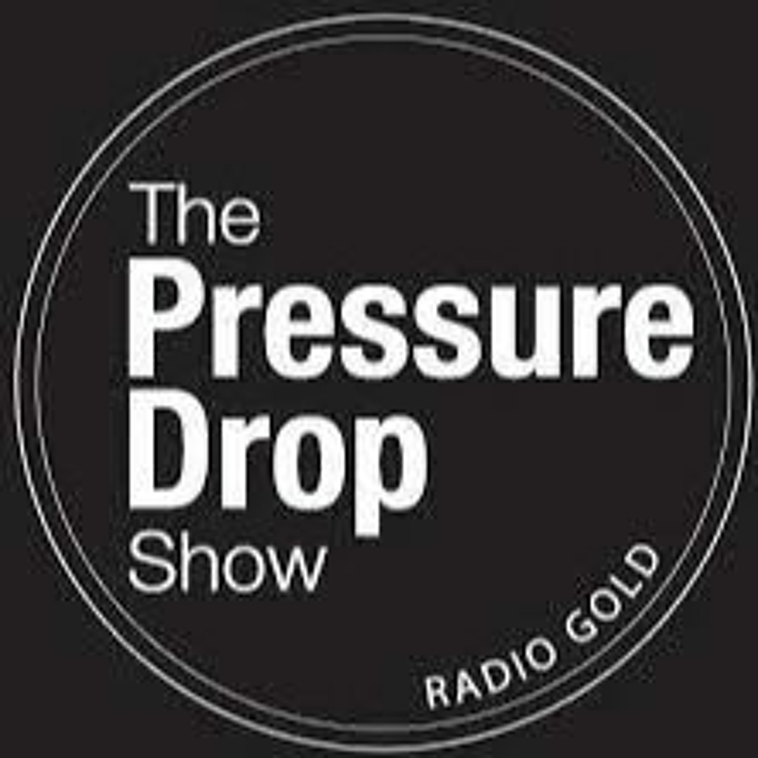 Stream The Pressure Drop Show 10th February 2025 by ThePressureDropShow ...