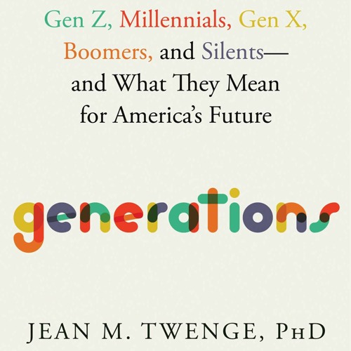 Stream (Download PDF) Generations: The Real Differences Between Gen Z ...