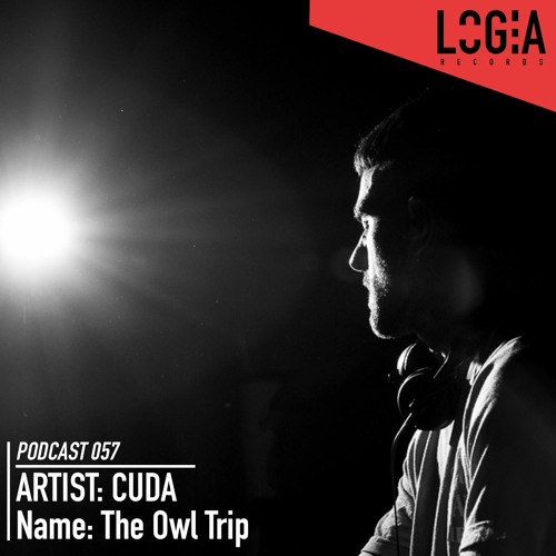 Stream LOGPOD057 - The Owl Trip by CUDA by LOGIA RECORDS ® | Listen ...