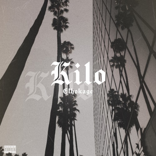 Stream Kilo by ElHokage | Listen online for free on SoundCloud