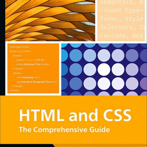 Stream Free EBooks HTML And CSS The Comprehensive Guide Full Version by ...
