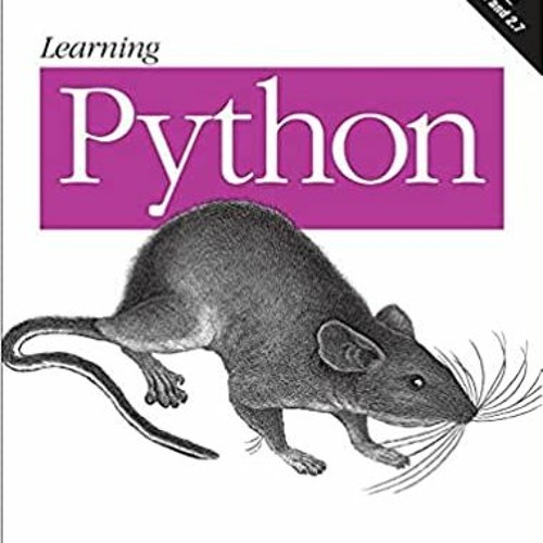 Stream Download Learning Python 5th Edition From Yamiletmay234 2002