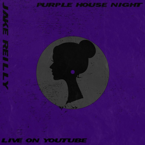 Stream Jake Reilly @ Purple House Night 2021 by Jake Reilly | Listen ...