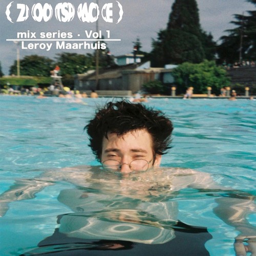 Stream ZOOTMIX Vol. 1 ***Leroy Maarhuis*** by zoot space | Listen ...