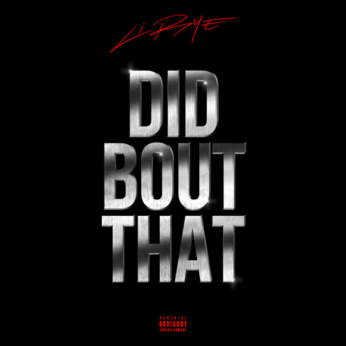 Stream Did Bout That by Li Rye | Listen online for free on SoundCloud