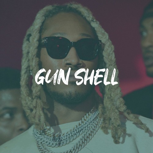 Stream [FREE] Future x Lil Baby x G Herbo Type Beat - "GUN SHELL ...