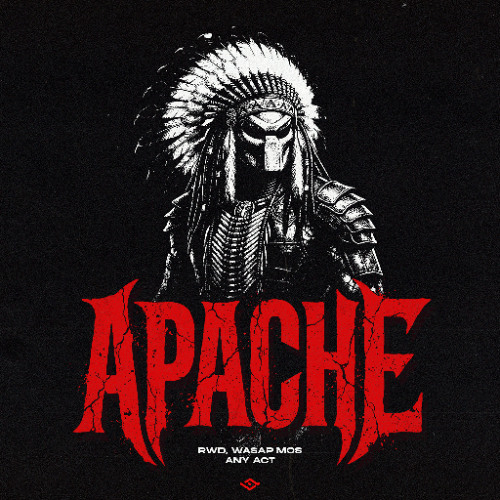 Stream RWD, WASAP MOS x ANY ACT - APACHE by GESTALT.PROMO | Listen ...