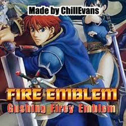 Stream Fire Emblem Gaiden - Final Map Player Phase (Remix) by ChillEvan ...
