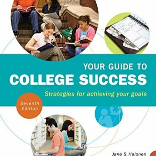 Stream [READ] Your Guide to College Success: Strategies for Achieving ...