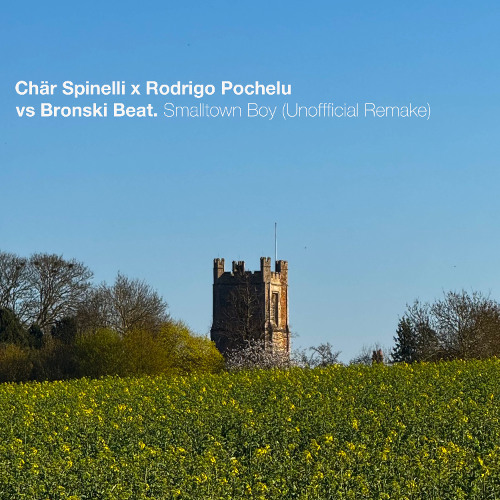 Stream FREE DOWNLOAD: Chär Spinelli x Rodrigo Pochelu vs Bronski Beat - Smalltown Boy ...