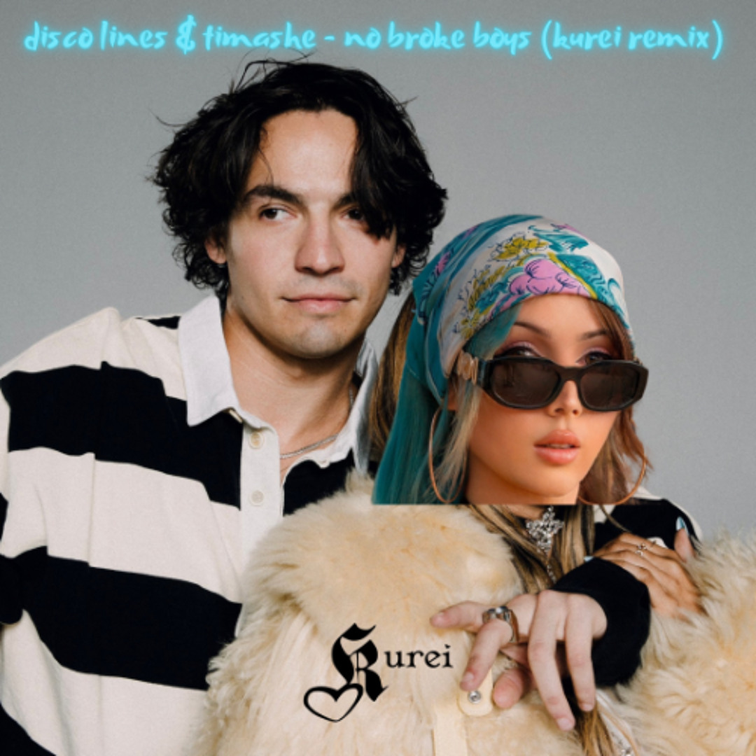 Stream Disco Lines & Tinashe - No Broke Boys (Kurei Remix) by ☆KUREI ...