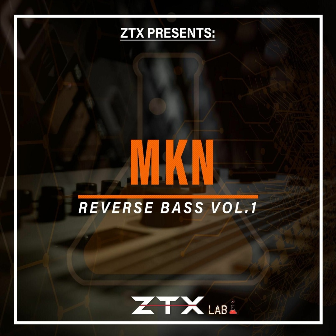 Stream MKN Reverse Bass Sample Pack Vol.1 | Presented By Zatox by MKN ...