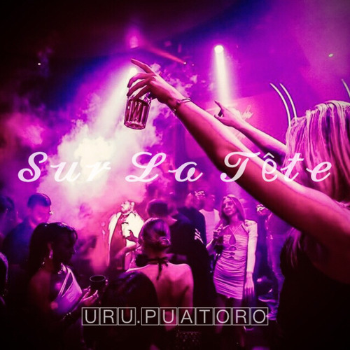 Stream Sur La Tête(Uru.PuaToro.Remix) by ZEMASS🖕😜 | Listen online for ...