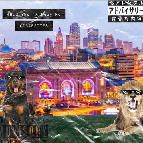 Stream 4BIG 3Vol X REZY Mo. - Cigarettes by 4BIG 3VOL | Listen online ...