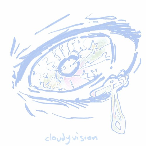 Stream cloudy vision by vibribbit | Listen online for free on SoundCloud