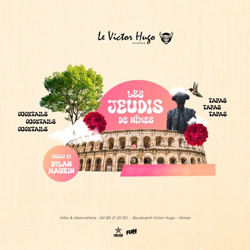 Stream JEUDI DE NIMES BY DYLAN MAURIN by Le Victor Hugo Nîmes | Listen ...