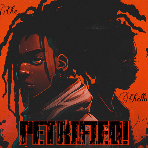 Stream Chéllo & Che - PETRIFIED! by MiddleNameChéllo (@itzchello ...