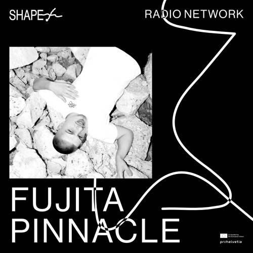Stream SHAPE+ w/ Fujita Pinnacle @ Kiosk Radio 30.06.2025 by Kiosk ...