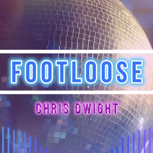Stream Footloose - Blake SHELTON - Cover Chris DWIGHT by Chris DWIGHT ...