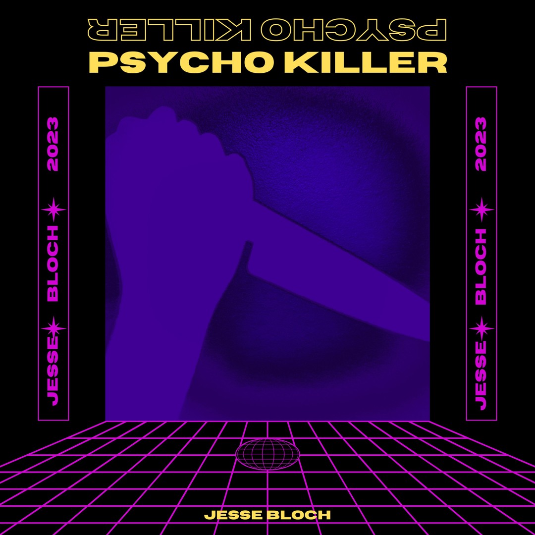 Stream Talking Heads - Psycho Killer (Jesse Bloch Remix) by Jesse Bloch ...