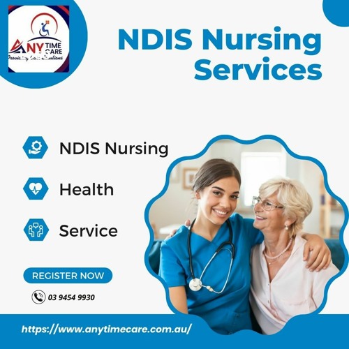 Stream NDIS Nursing Services by Anytime Care | Listen online for free ...