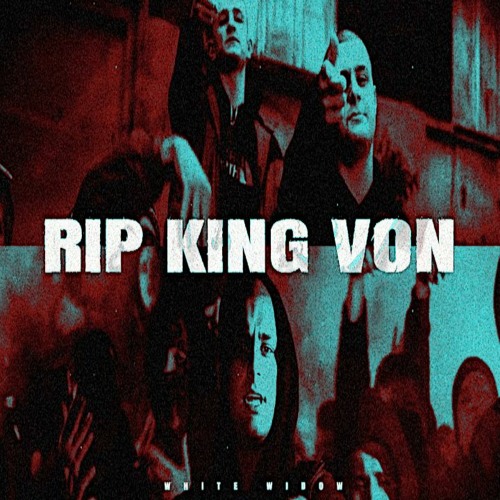 Stream RIP KING VON DARK JERSEY by skeety | Listen online for free on ...