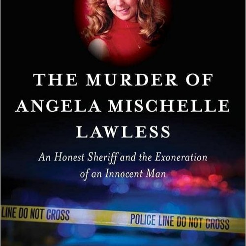 Stream READ PDF EBOOK The Murder of Angela Mischelle Lawless: An Honest ...
