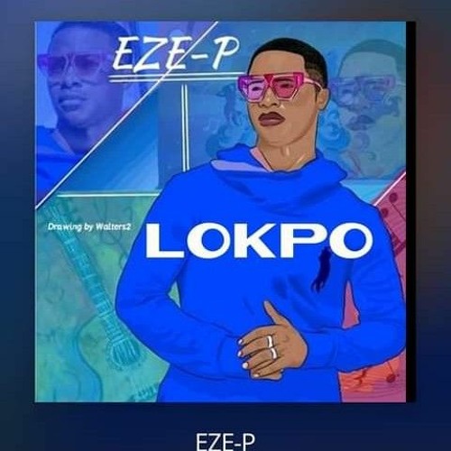 Stream LOKPO (Mixed and mastered by Tony Ef) by Eze-p | Listen online ...