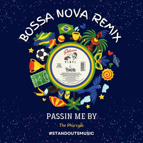 Stream Passin Me By Bossa Nova Remix by djtsubasa | Listen online for ...