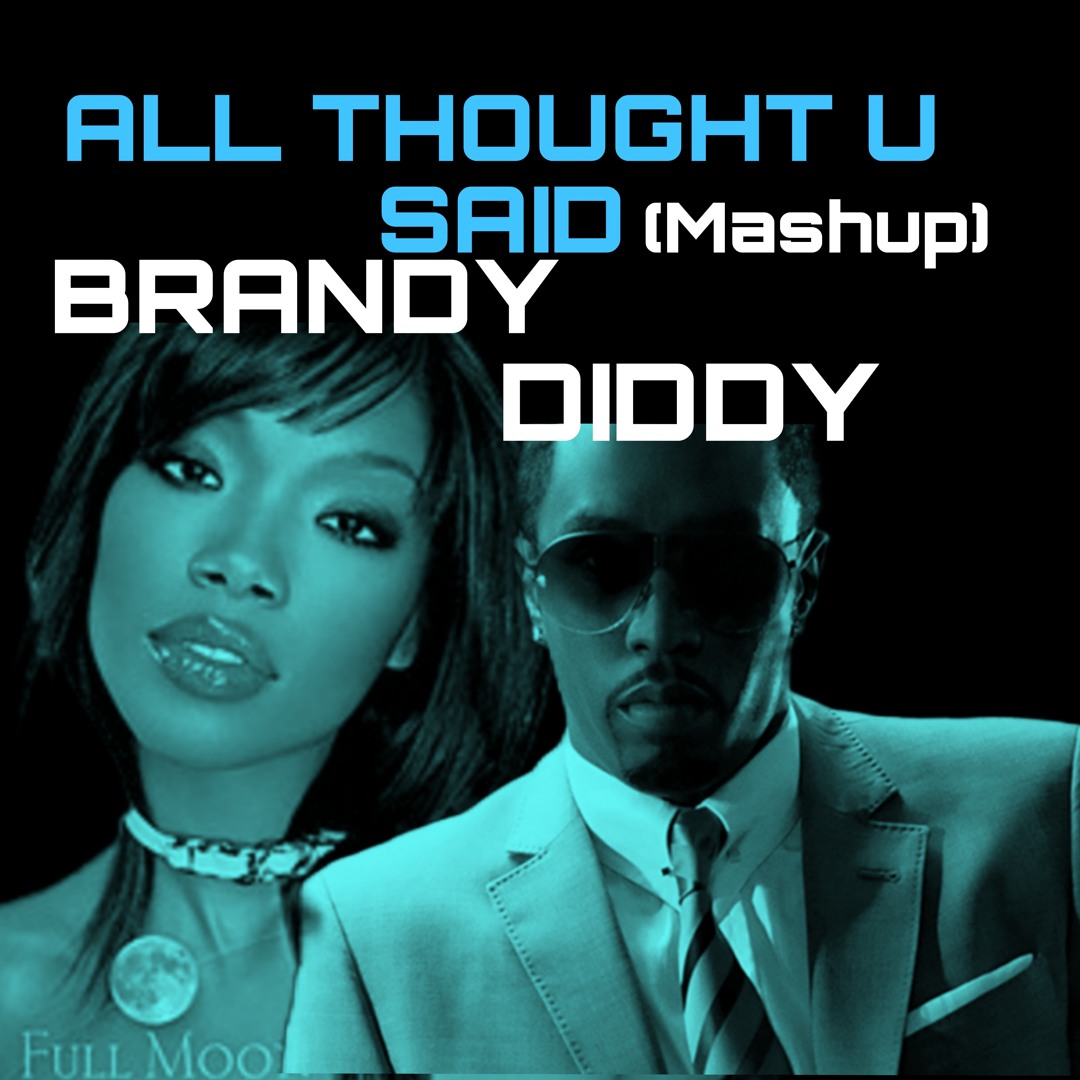 Stream Brandy x Diddy (Mashup) by NOm | Listen online for free on ...