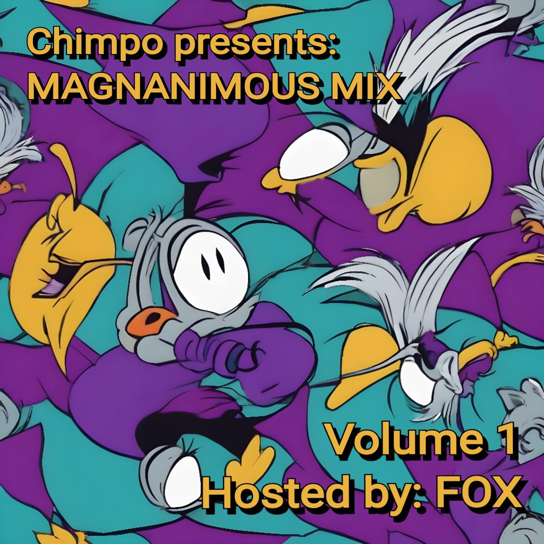 Stream MAGNANIMOUS MIX VOL 1 hosted by FOX by CHIMPO - Tomorrow's Soul ...