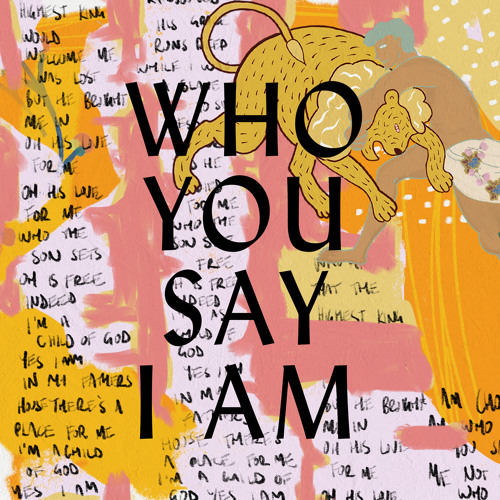 Who You Say I Am Studio Version By Hillsong Worship Free Listening who-you-say-i-am-studio-version-by-hillsong-worship-free-listening