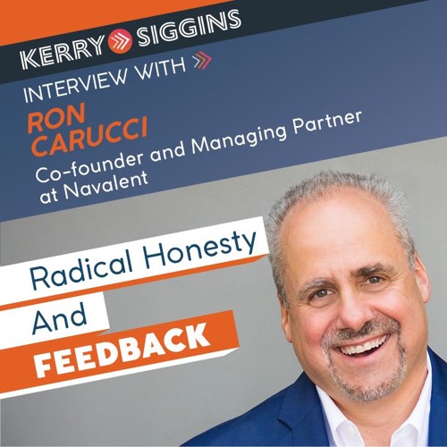 Stream episode Radical Honesty and Feedback w/ Ron Carucci by Reflect ...