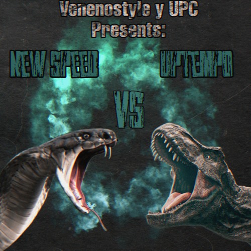 Stream UPC VS VENENOSTYLE PRESETS: NEWSPEED VS UPTEMPO by UPC_Official ...