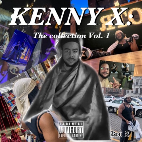 Stream Ken Z //Kenny X | Listen to Kenny X: The collection Vol.1 ...