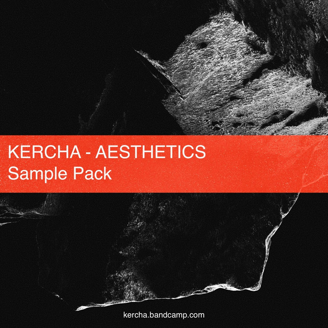 Stream Kercha - Aesthetics (Sample Pack Review) by Kercha | Listen ...