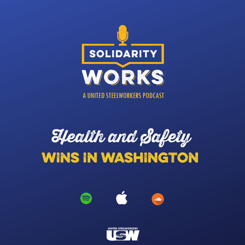 Stream Health and Safety Wins in Washington by Solidarity Works ...