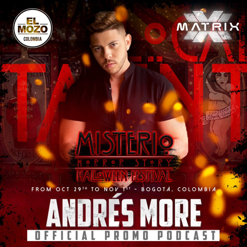 Stream ANDRES MORE // MISTERIO HALLOWEEN FESTIVAL 2021 PROMO PODCAST by ...