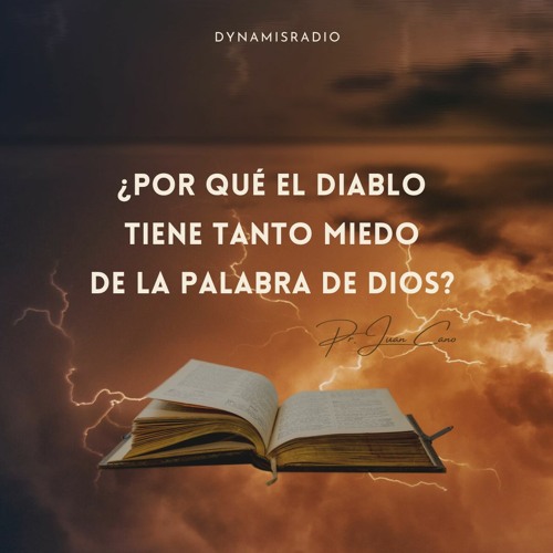 Stream ¿Por qué el diablo tiene miedo de la palabra de Dios? - Pr. Juan ...