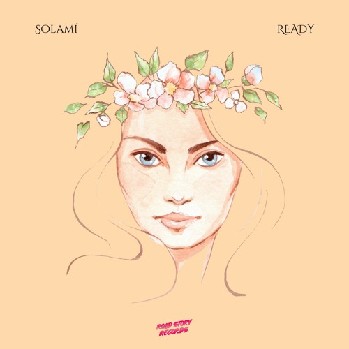 Stream Solamí - Ready by Road Story Records | Listen online for free on ...