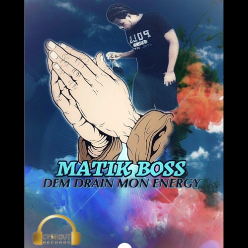 Stream Dem Drain Man Energy by Matik Boss | Listen online for free on ...