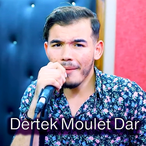 Stream Dertek Moulet Dar by Cheb Amine Japonais | Listen online for free on SoundCloud