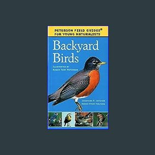 Stream {READ} 🌟 Backyard Birds (Peterson Field Guides: Young ...