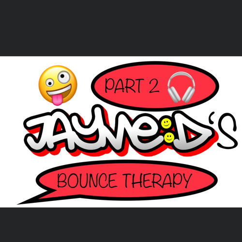 Stream JaymeDs Bounce Therapy Part 2 by JaymeD | Listen online for free on SoundCloud